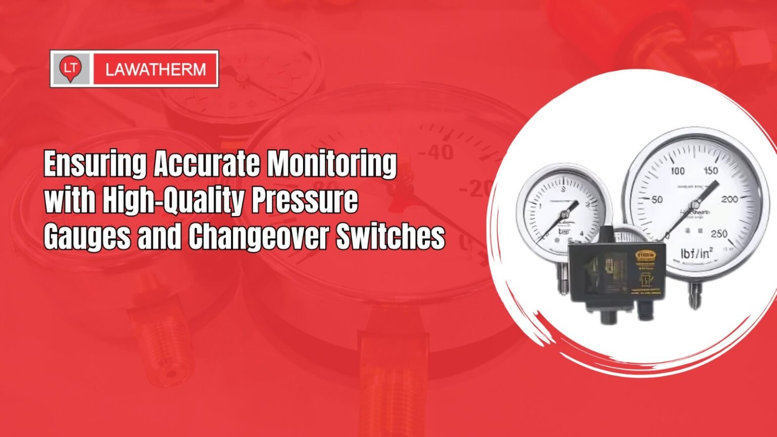 High-Quality Pressure Gauges and Changeover Parts for Induction ...